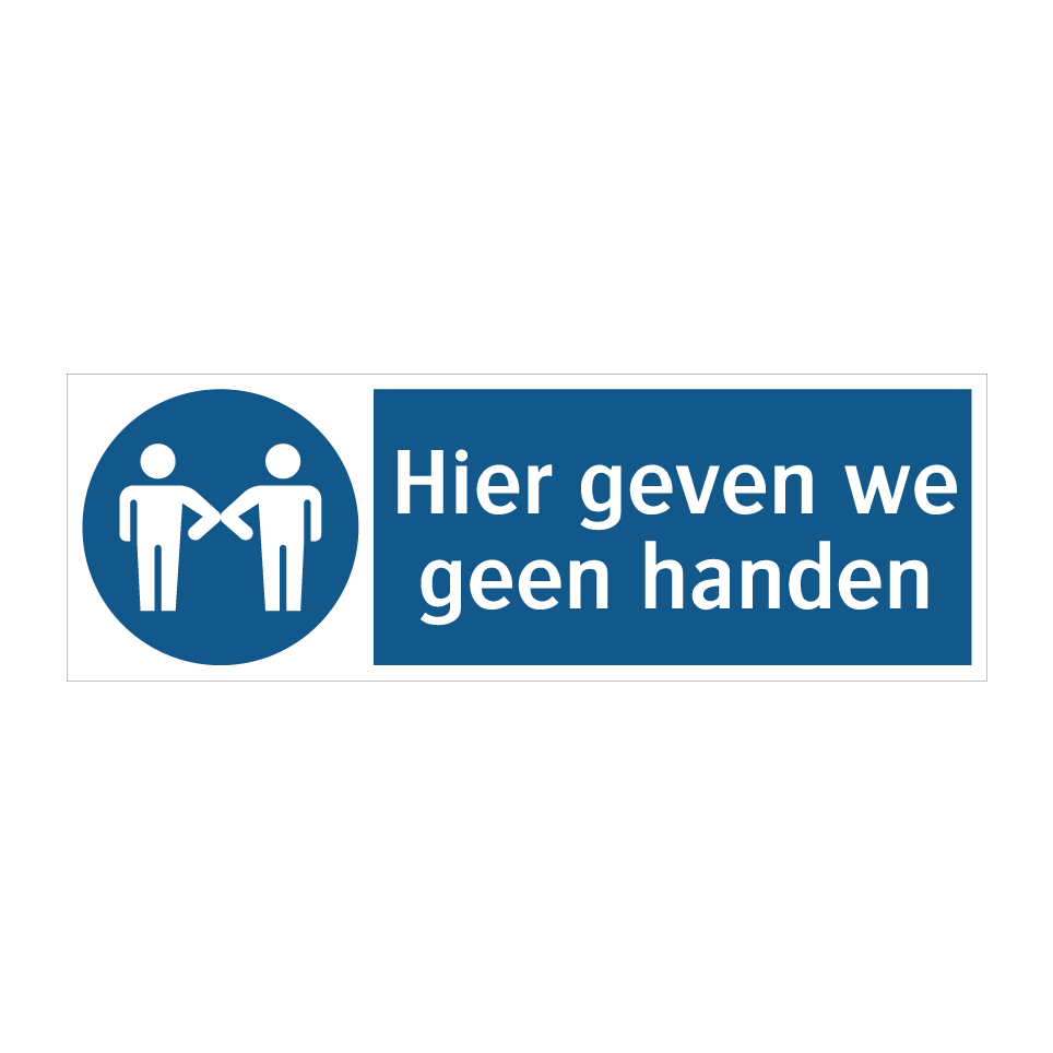 Koop Hier geven we geen handen bord | SignOnline | NL-M4057