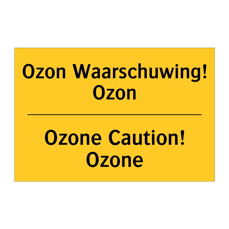 Koop Ozon Waarschuwing! Ozon - Ozone Caution! Ozone bord | SignOnline | NL-W3868