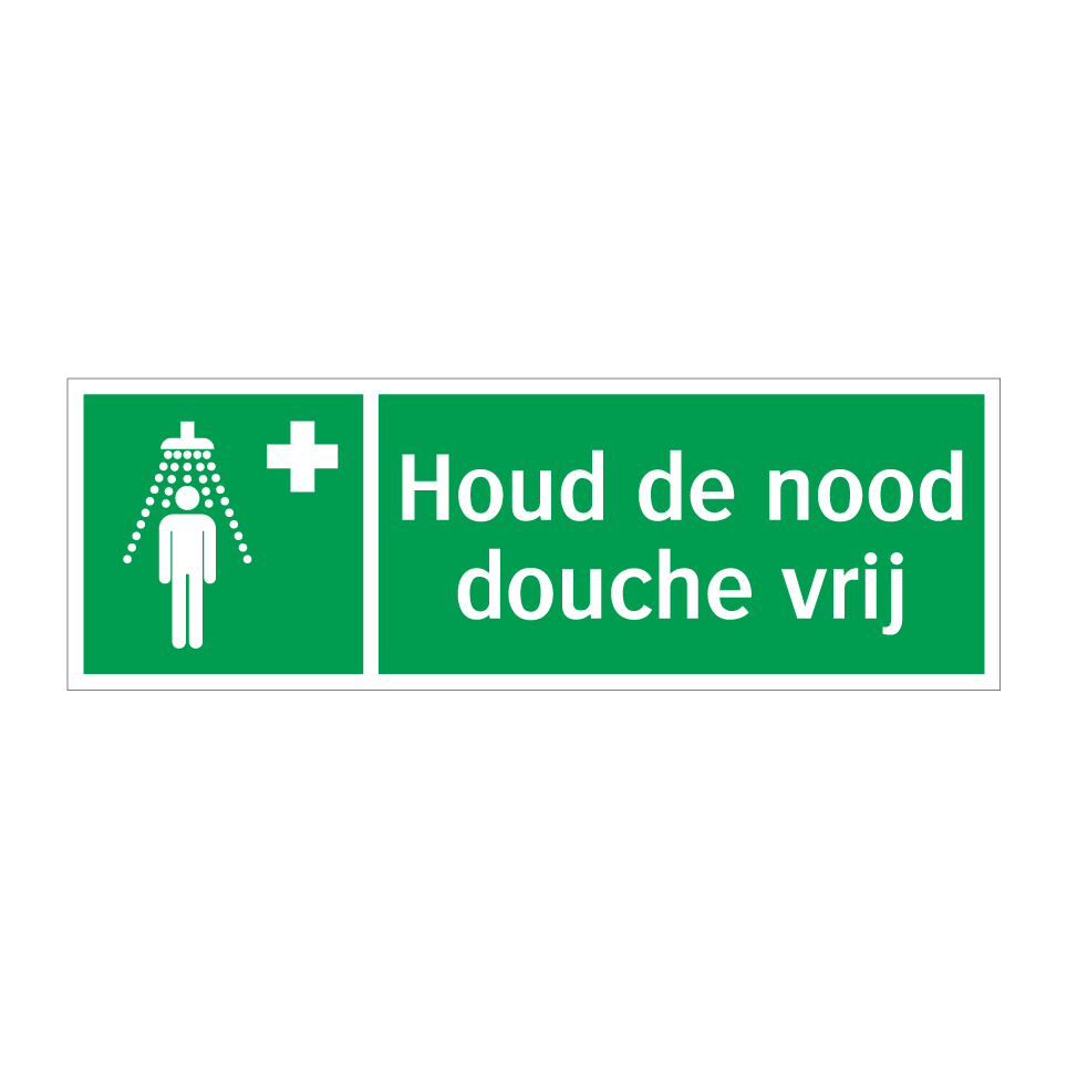 Koop Houd de nood douche vrij bord | SignOnline | NL-E1332