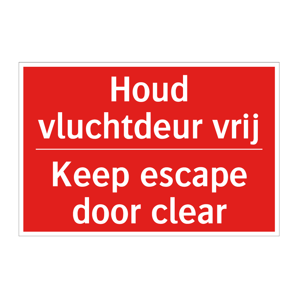 Koop Houd vluchtdeur vrij - Keep escape door clear bord | SignOnline ...