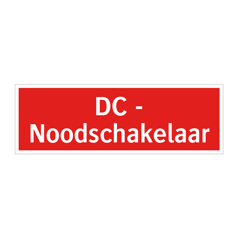 Koop DC - Noodschakelaar bord | SignOnline | NL-F351