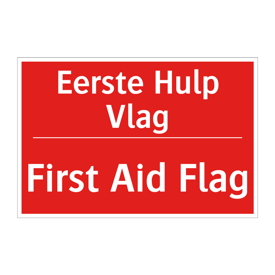 Koop Eerste Hulp Vlag - First Aid Flag bord | SignOnline | NL-F987