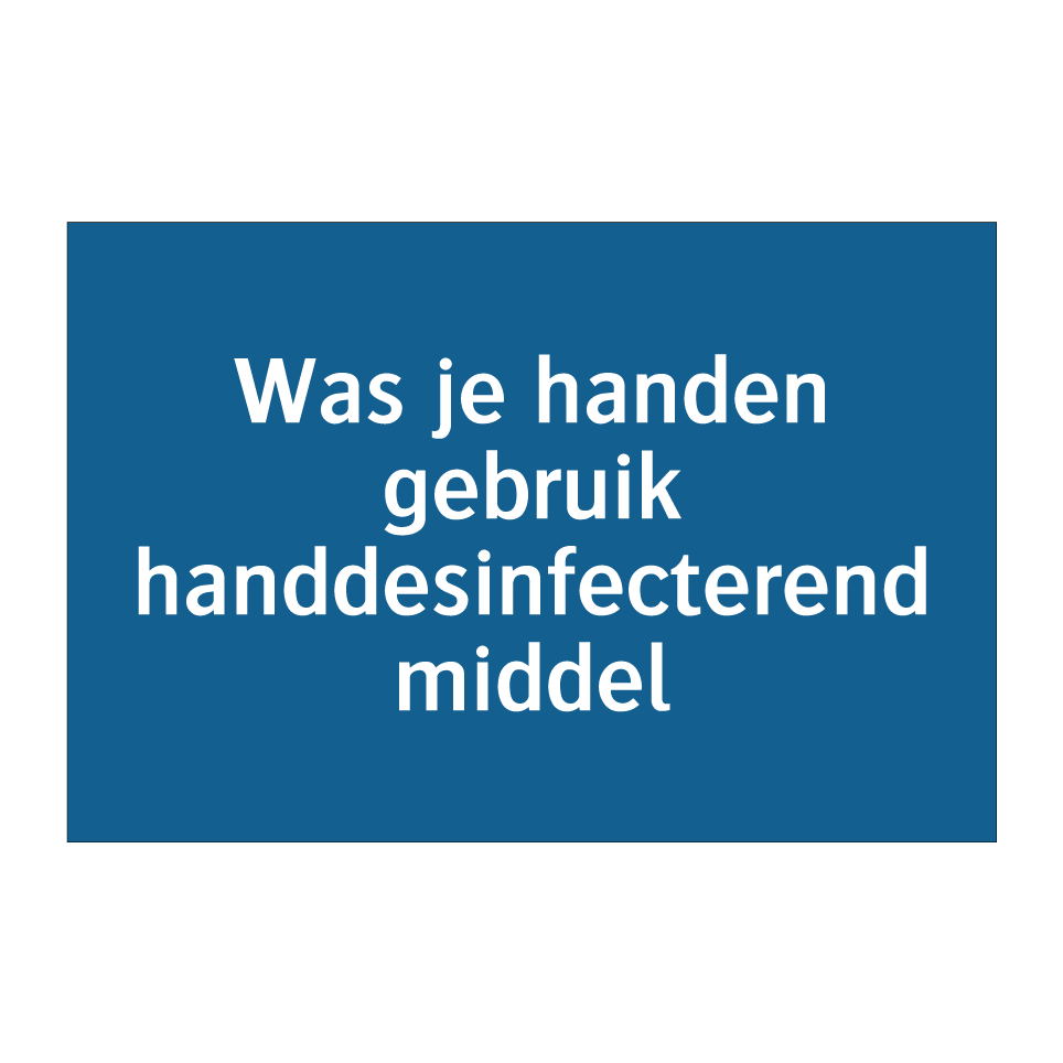 Koop Was je handen gebruik handdesinfecterend middel bord | SignOnline ...