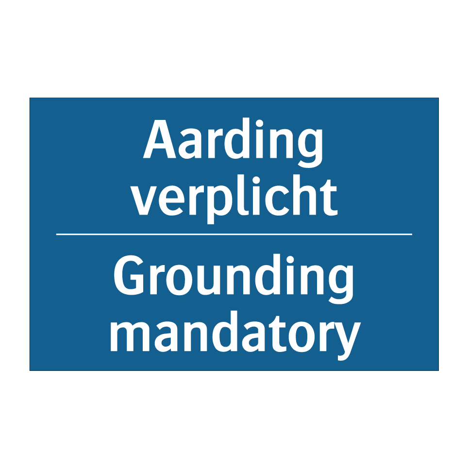 Koop Aarding verplicht - Grounding mandatory bord | SignOnline | NL-M1110
