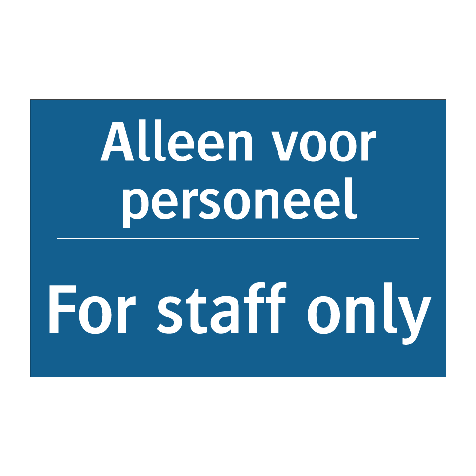 Koop Alleen voor personeel - For staff only bord | SignOnline | NL-M1147