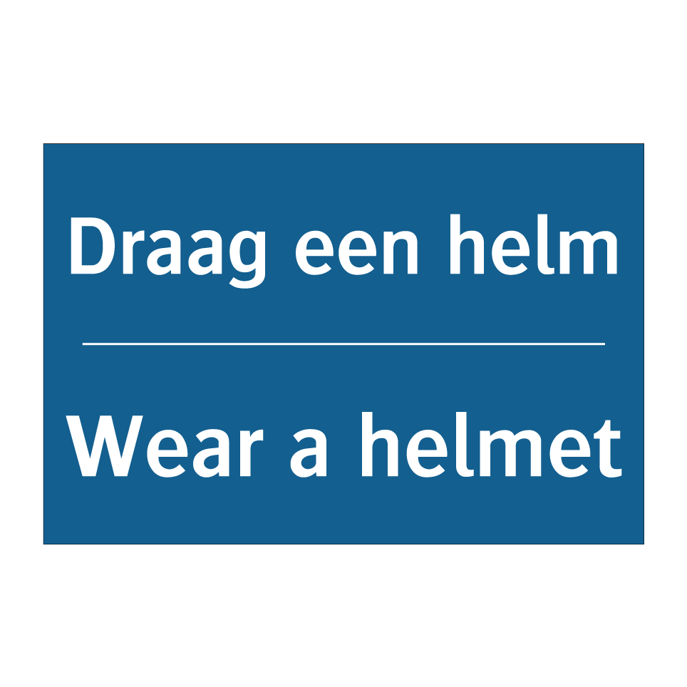 Koop Draag een helm - Wear a helmet bord | SignOnline | NL-M1308