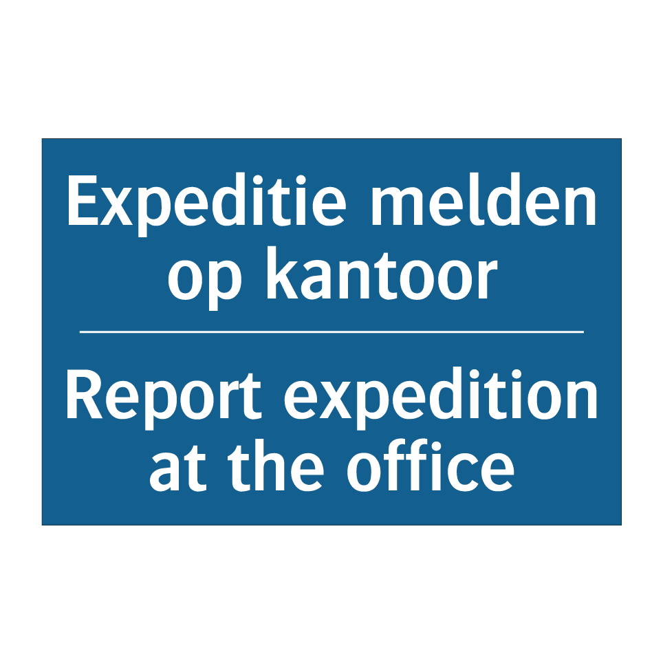Koop Expeditie melden op kantoor - Report expedition at the office ...