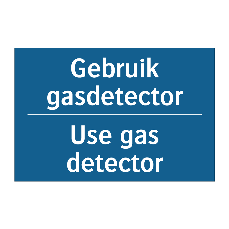 Koop Gebruik gasdetector - Use gas detector bord | SignOnline | NL-M1441