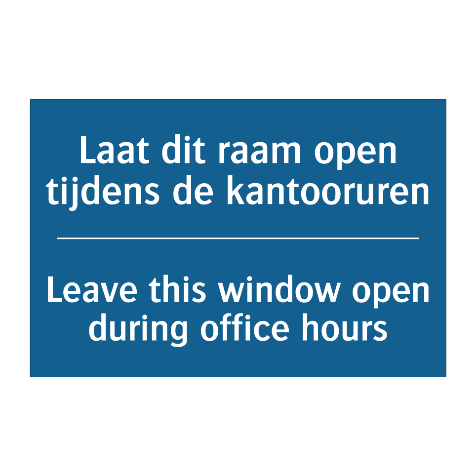 Koop Laat dit raam open tijdens de /.../ - Leave this window open ...