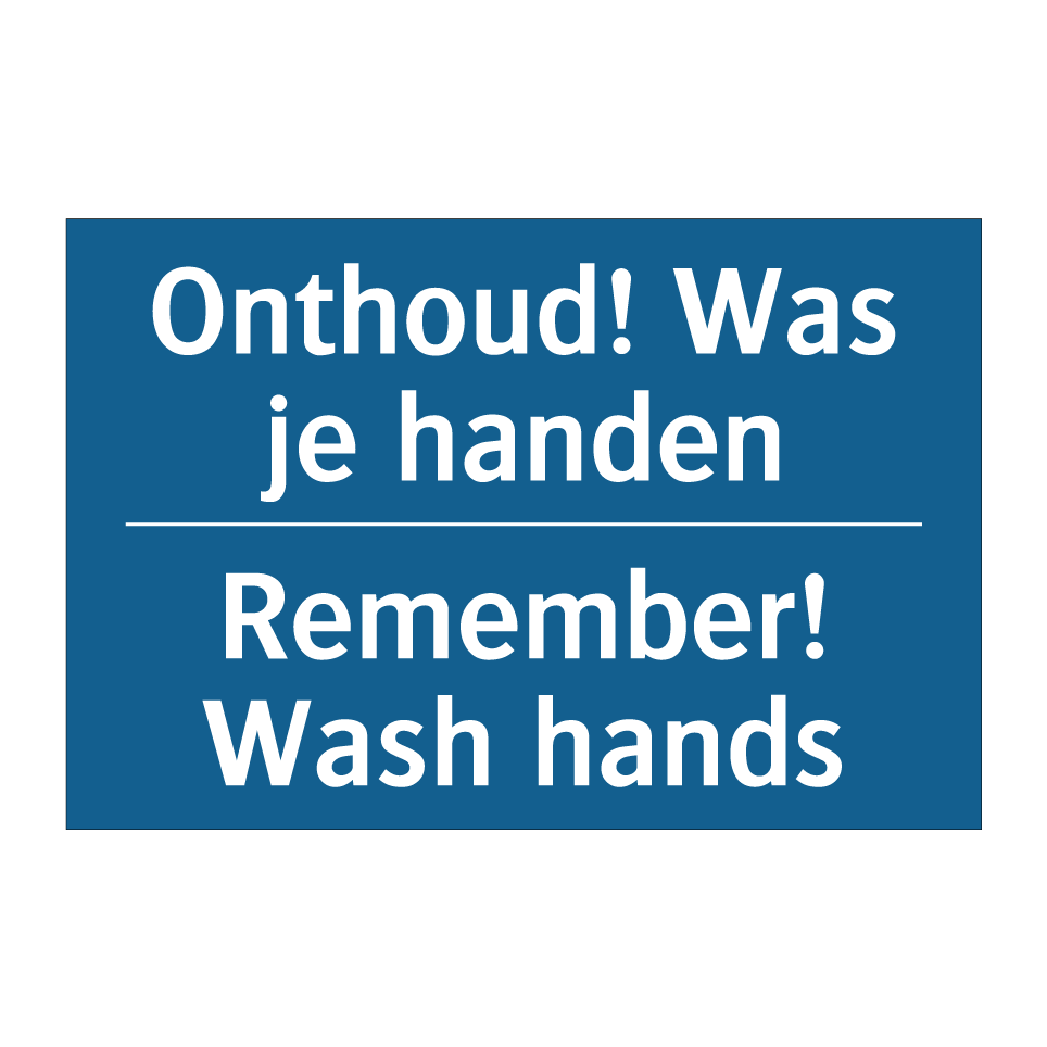 Koop Onthoud! Was je handen - Remember! Wash hands bord | SignOnline ...