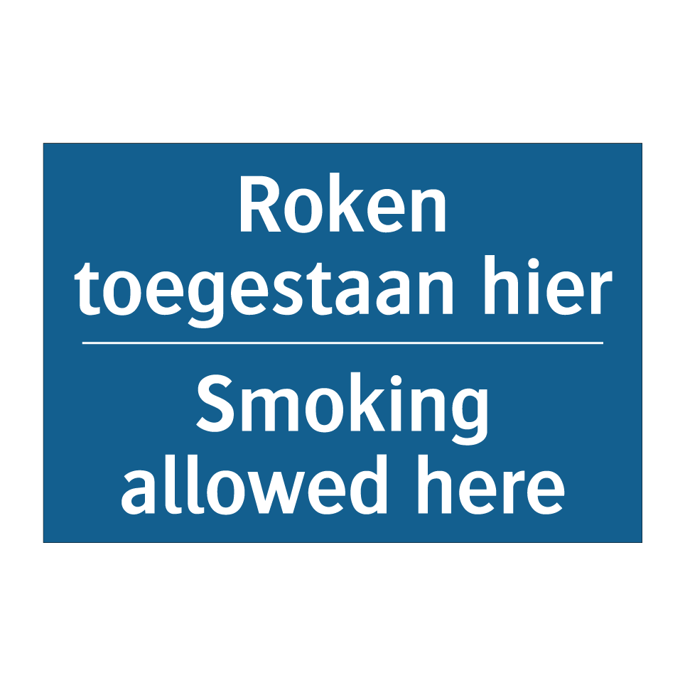 Koop Roken toegestaan hier - Smoking allowed here bord | SignOnline ...