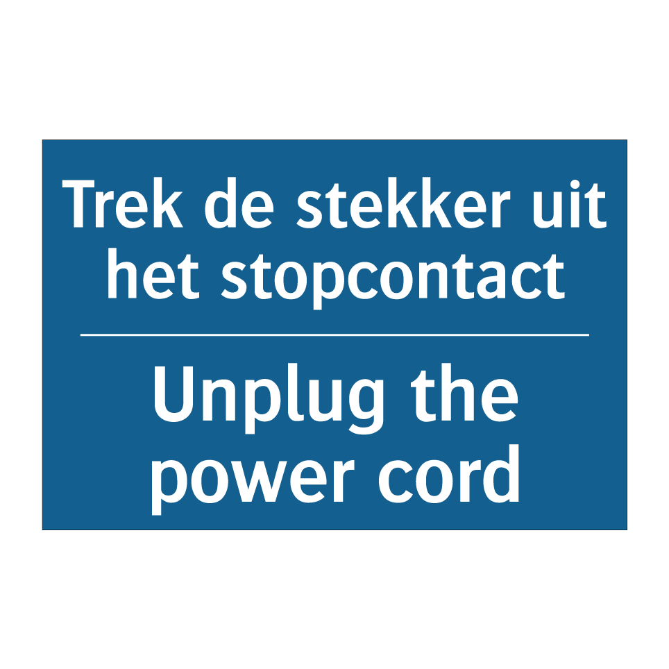 Koop Trek de stekker uit het stopcontact /.../ - Unplug the power cord ...