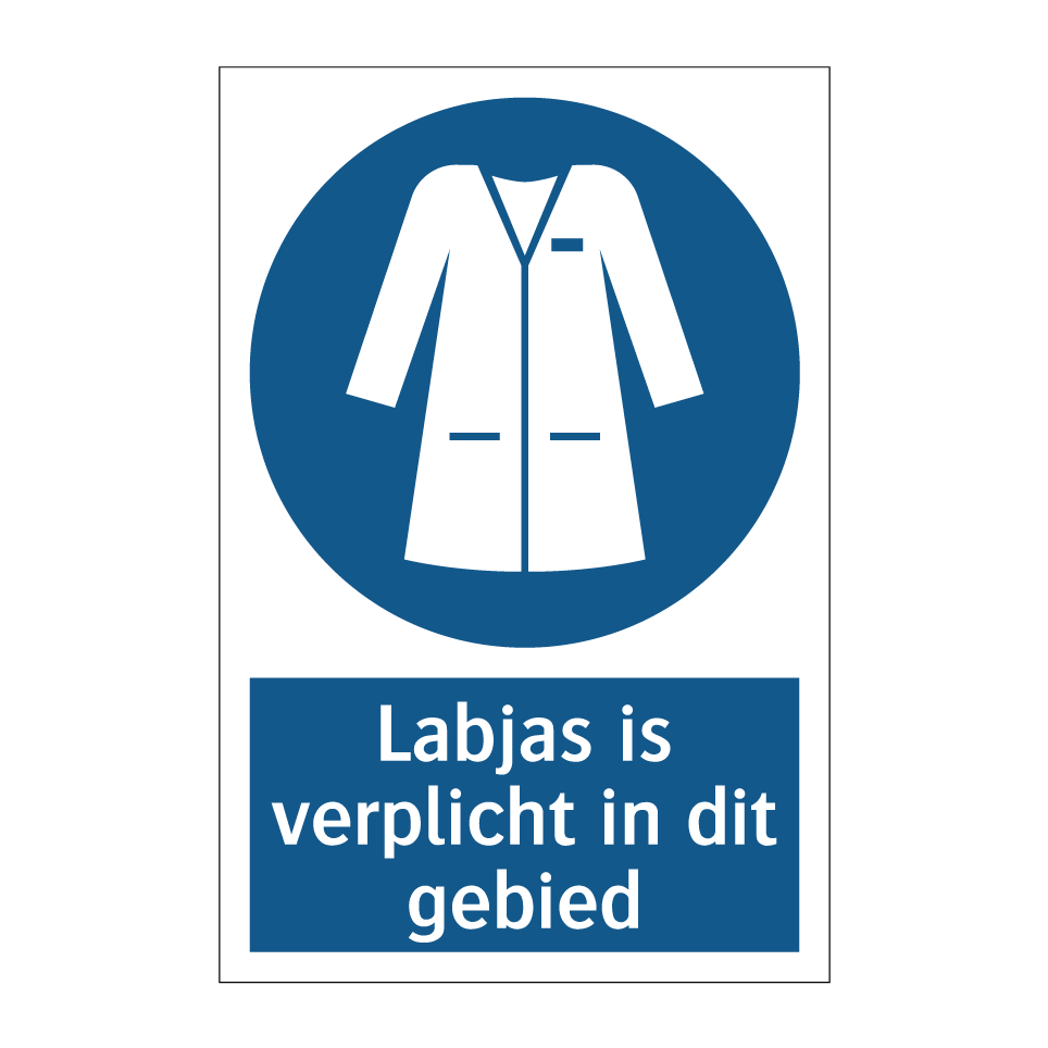 Koop Labjas is verplicht in dit gebied bord | SignOnline | NL-M3080