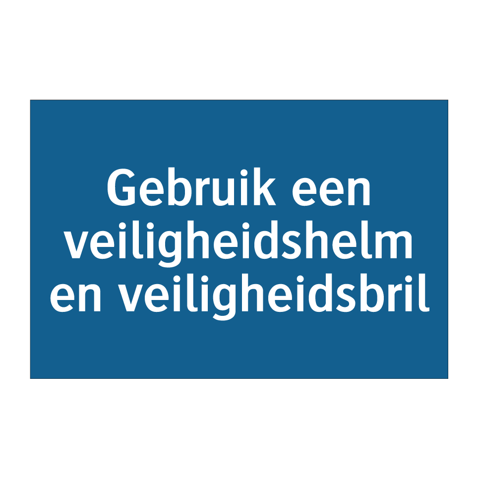 Koop Gebruik een veiligheidshelm en veiligheidsbril bord | SignOnline ...