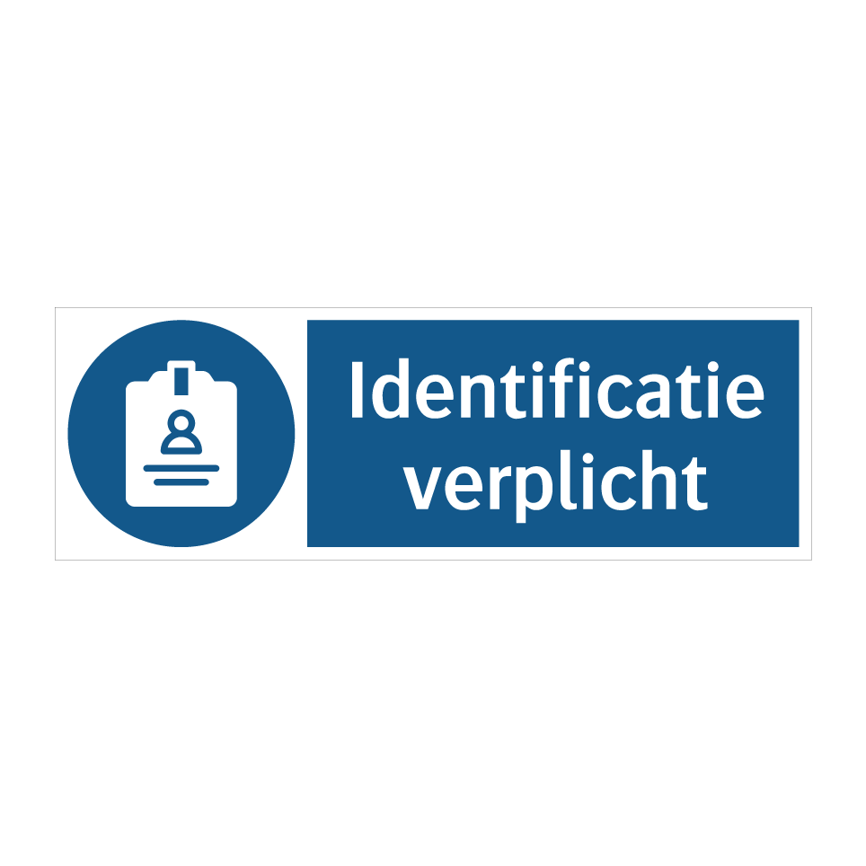 Koop Identificatie verplicht bord | SignOnline | NL-M3476
