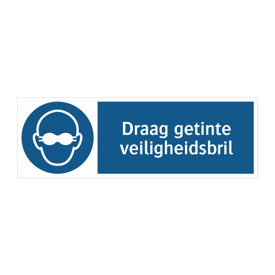 Koop Draag getinte veiligheidsbril bord | SignOnline | NL-M3640