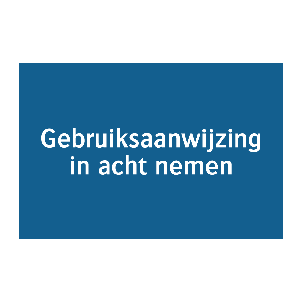 Koop Gebruiksaanwijzing in acht nemen bord | SignOnline | NL-M408