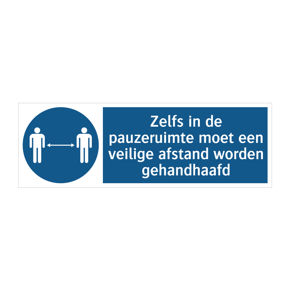 Koop Zelfs in de pauzeruimte moet een veilige afstand worden ...