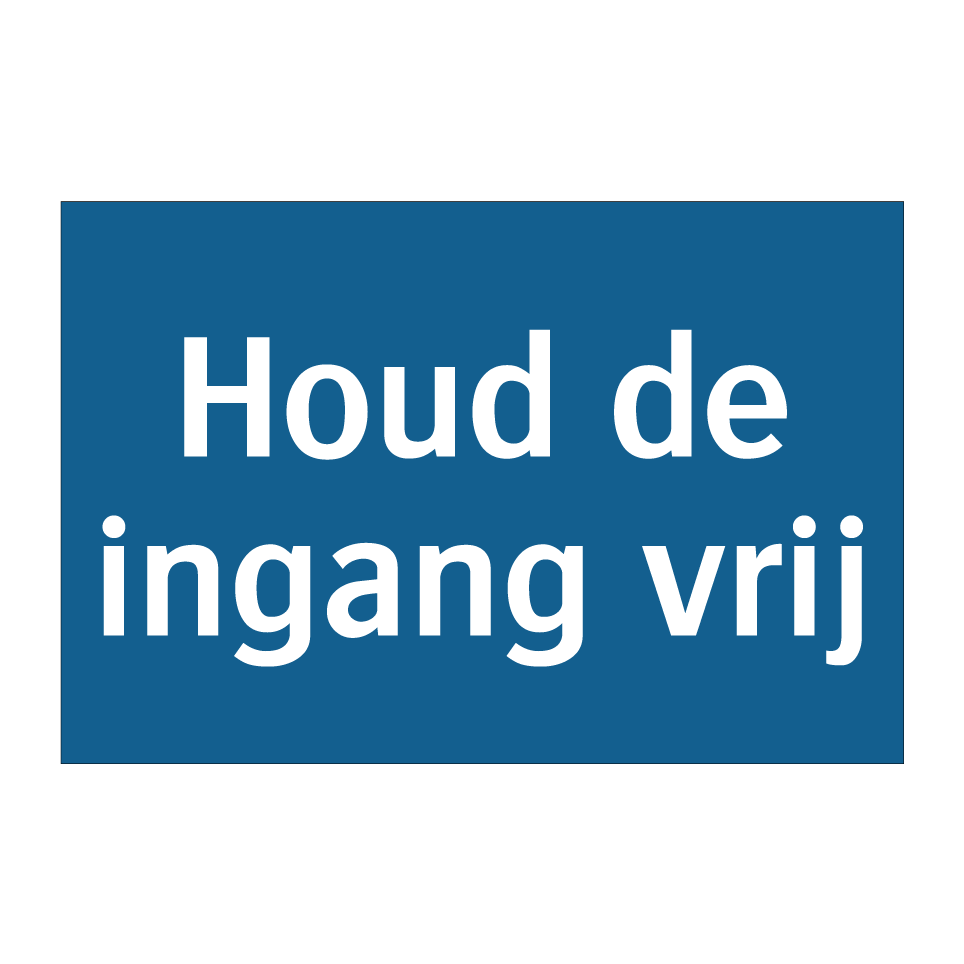 Koop Houd de ingang vrij bord | SignOnline | NL-M556
