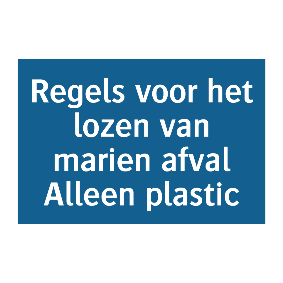 Koop Regels voor het lozen van marien afval Alleen plastic bord ...