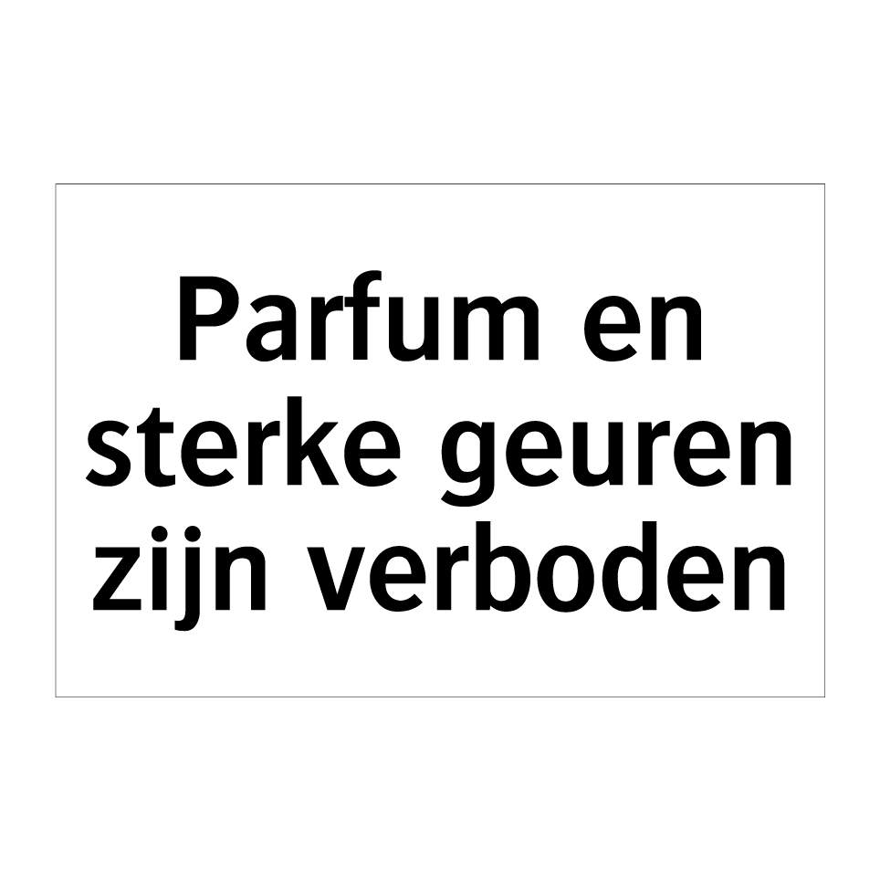 Koop Parfum en sterke geuren zijn verboden bord | SignOnline | NL-P1045