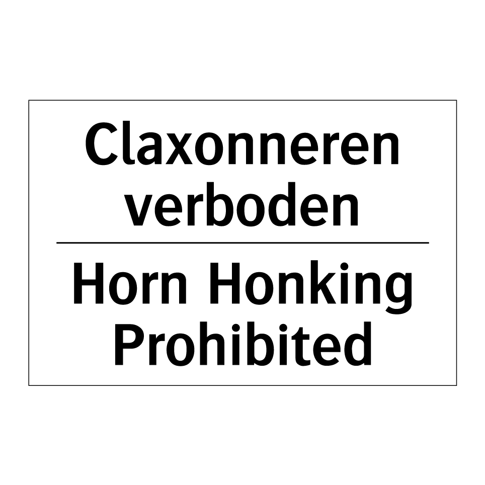 Koop Claxonneren verboden - Horn Honking Prohibited bord | SignOnline ...