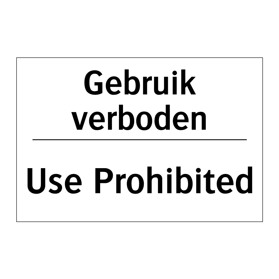 Koop Gebruik verboden - Use Prohibited bord | SignOnline | NL-P1916