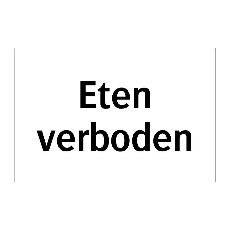 Koop Eten verboden bord | SignOnline | NL-P216