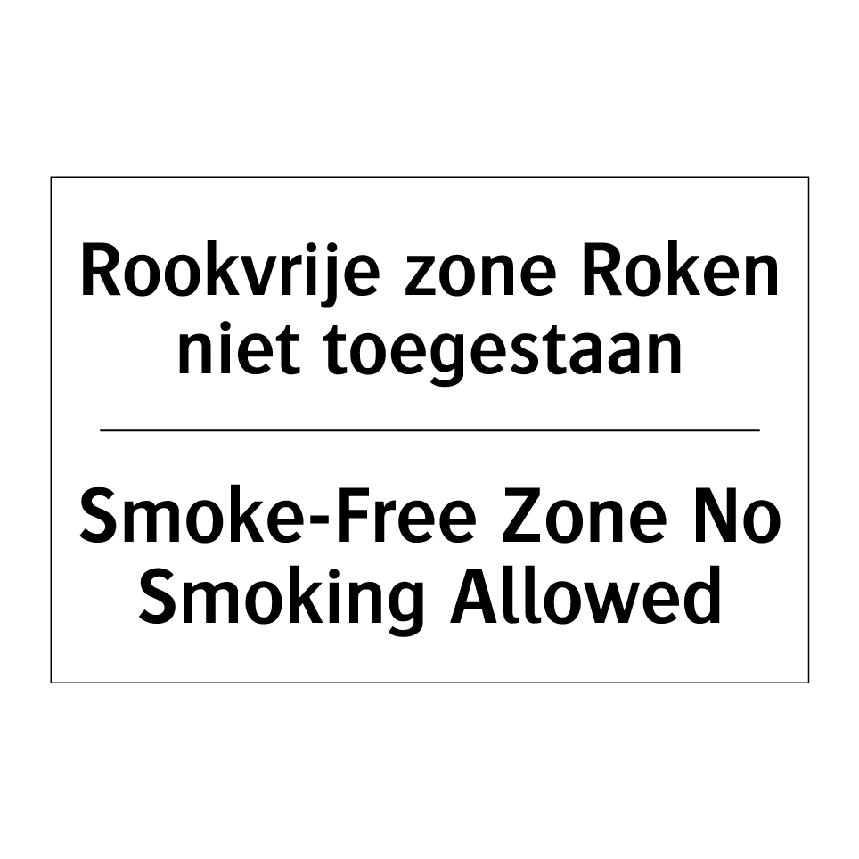 Koop Rookvrije zone Roken niet toegestaan/.../ - Smoke-Free Zone No ...