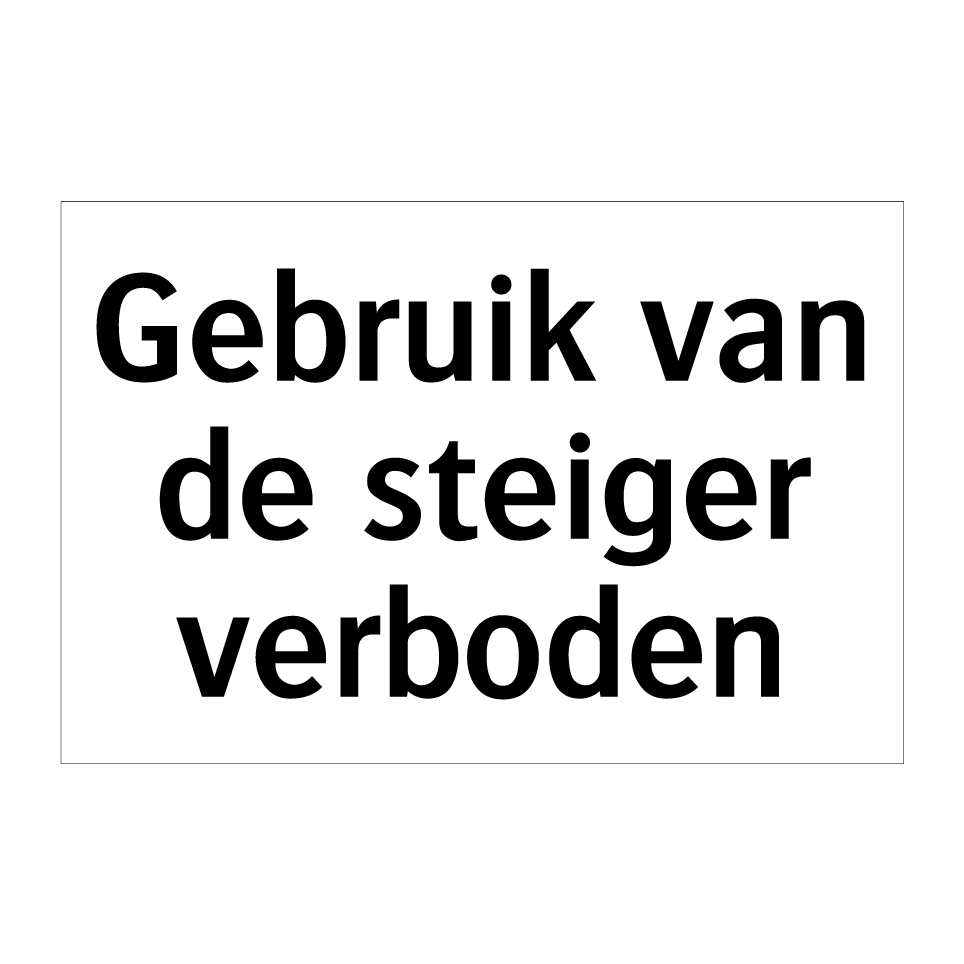 Koop Gebruik van de steiger verboden bord | SignOnline | NL-P294