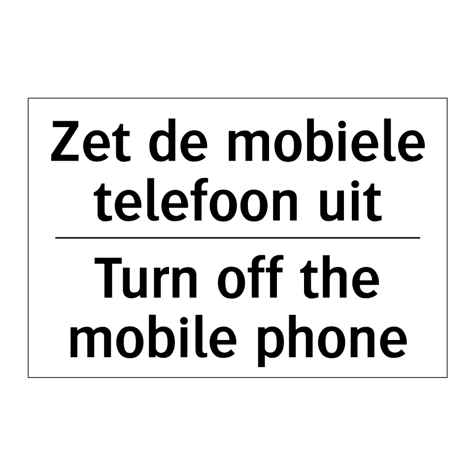 Koop Zet de mobiele telefoon uit - Turn off the mobile phone bord ...