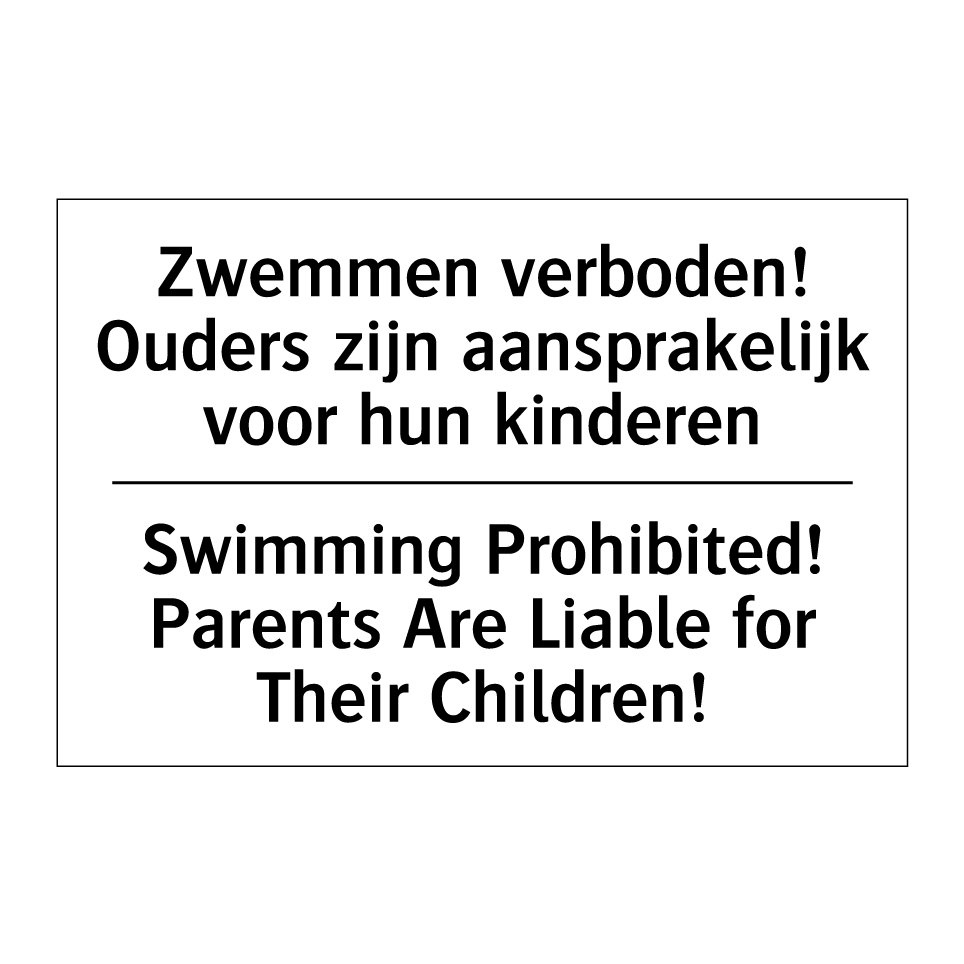Koop Zwemmen verboden! Ouders zijn /.../ - Swimming Prohibited! Parents ...