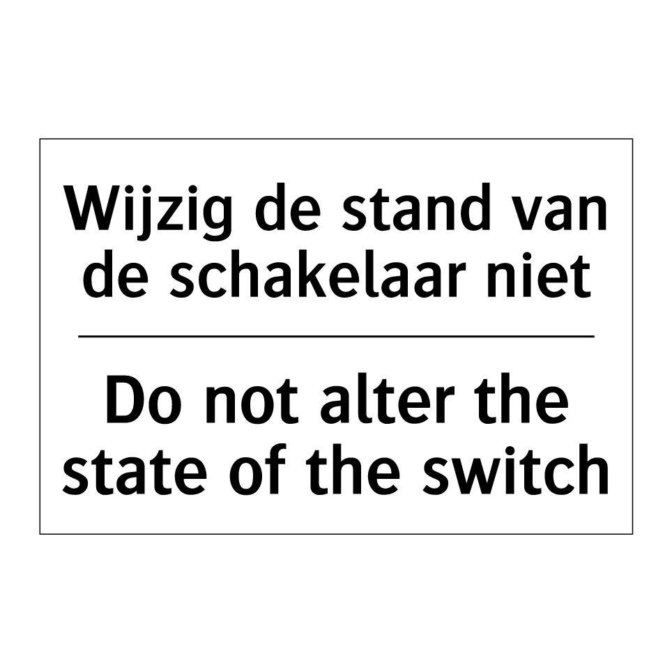 Koop Wijzig de stand van de schakelaar /.../ - Do not alter the state ...