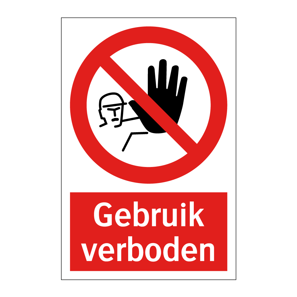 Koop Gebruik verboden bord | SignOnline | NL-P3486