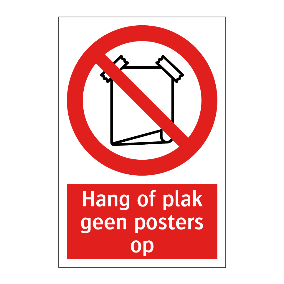 Koop Hang of plak geen posters op bord | SignOnline | NL-P3742