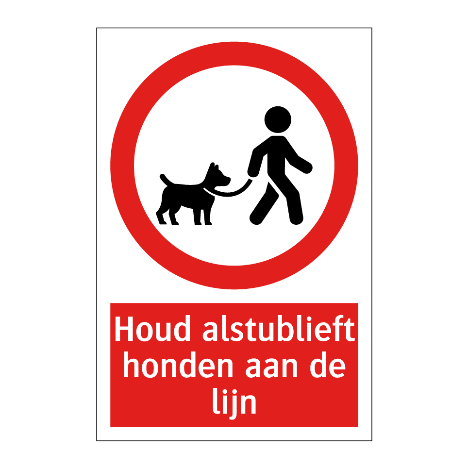 Koop Houd alstublieft honden aan de lijn bord | SignOnline | NL-P3862