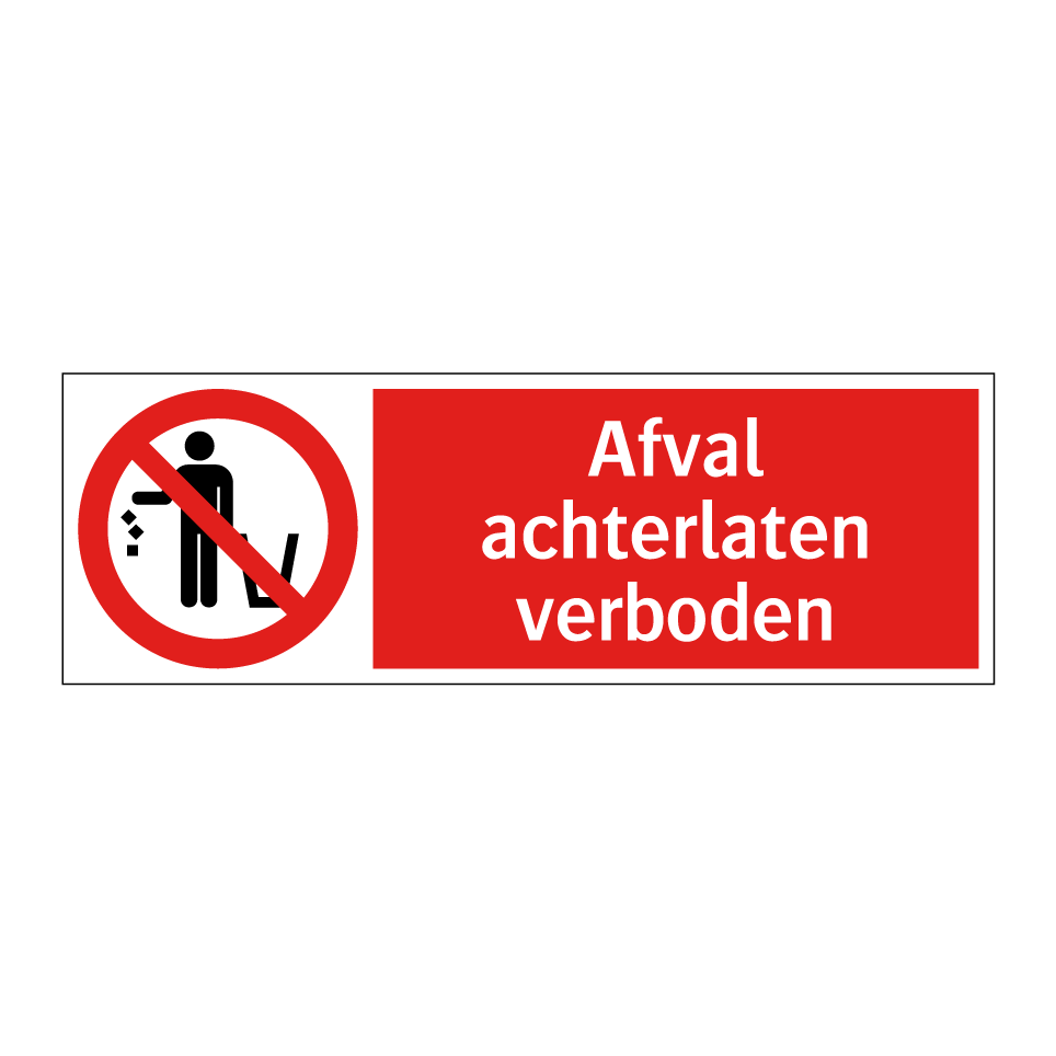 Koop Afval achterlaten verboden bord | SignOnline | NL-P4758