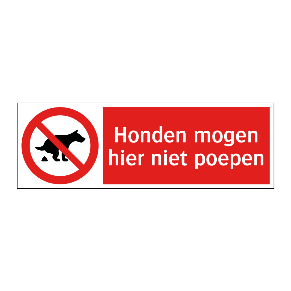 Koop Honden mogen hier niet poepen bord | SignOnline | NL-P5419