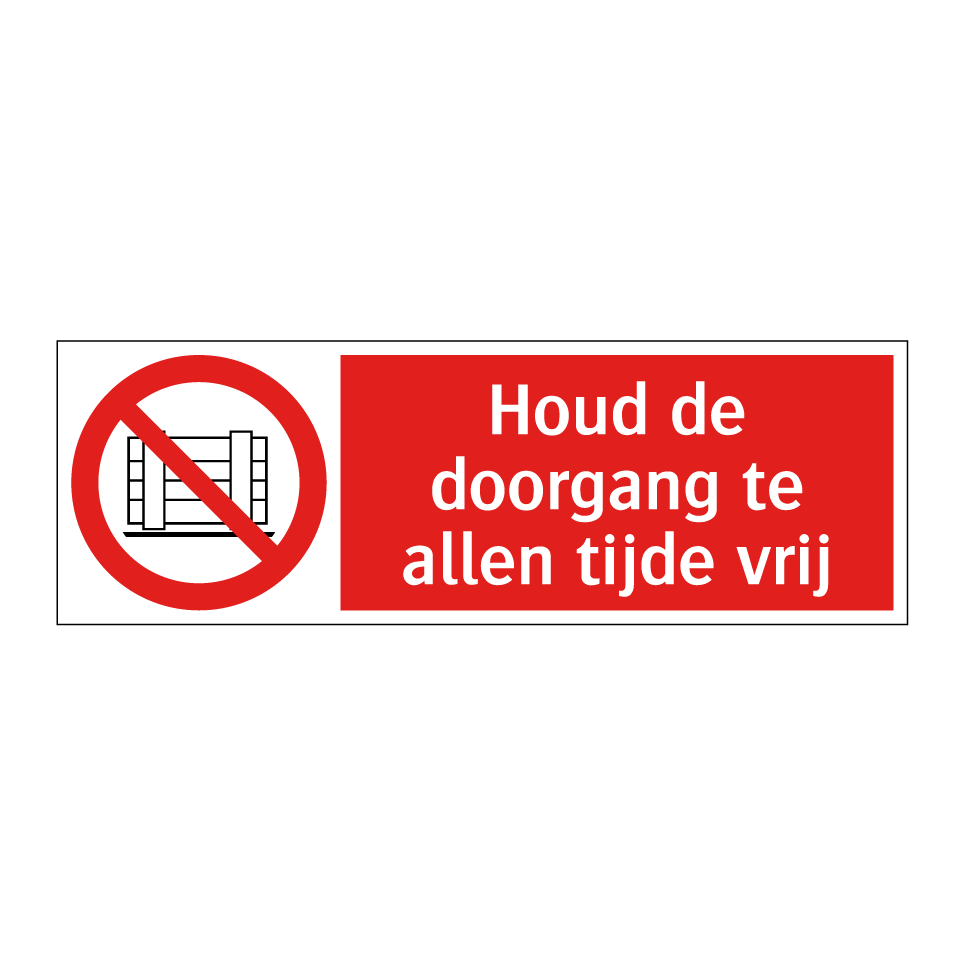 Koop Houd de doorgang te allen tijde vrij bord | SignOnline | NL-P5435