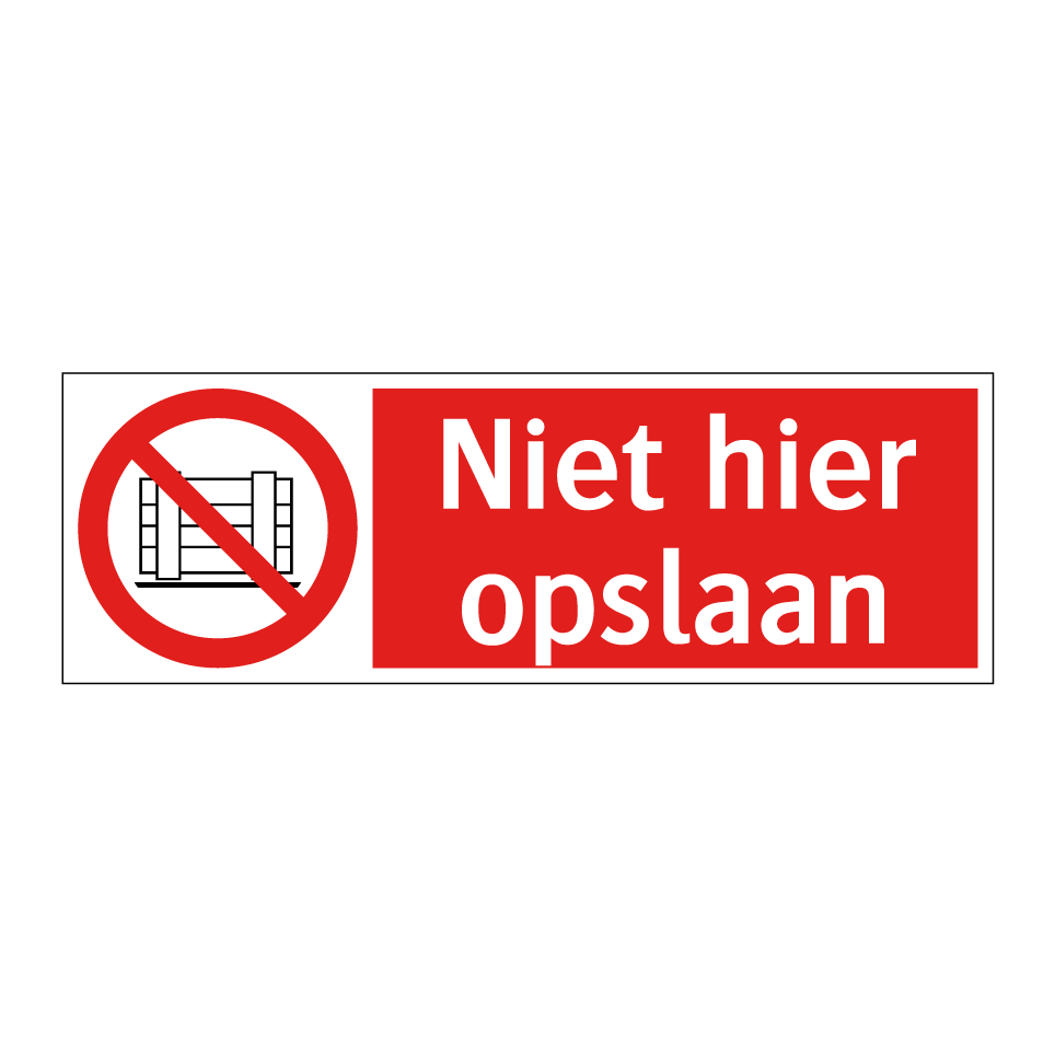 Koop Niet hier opslaan bord | SignOnline | NL-P5620