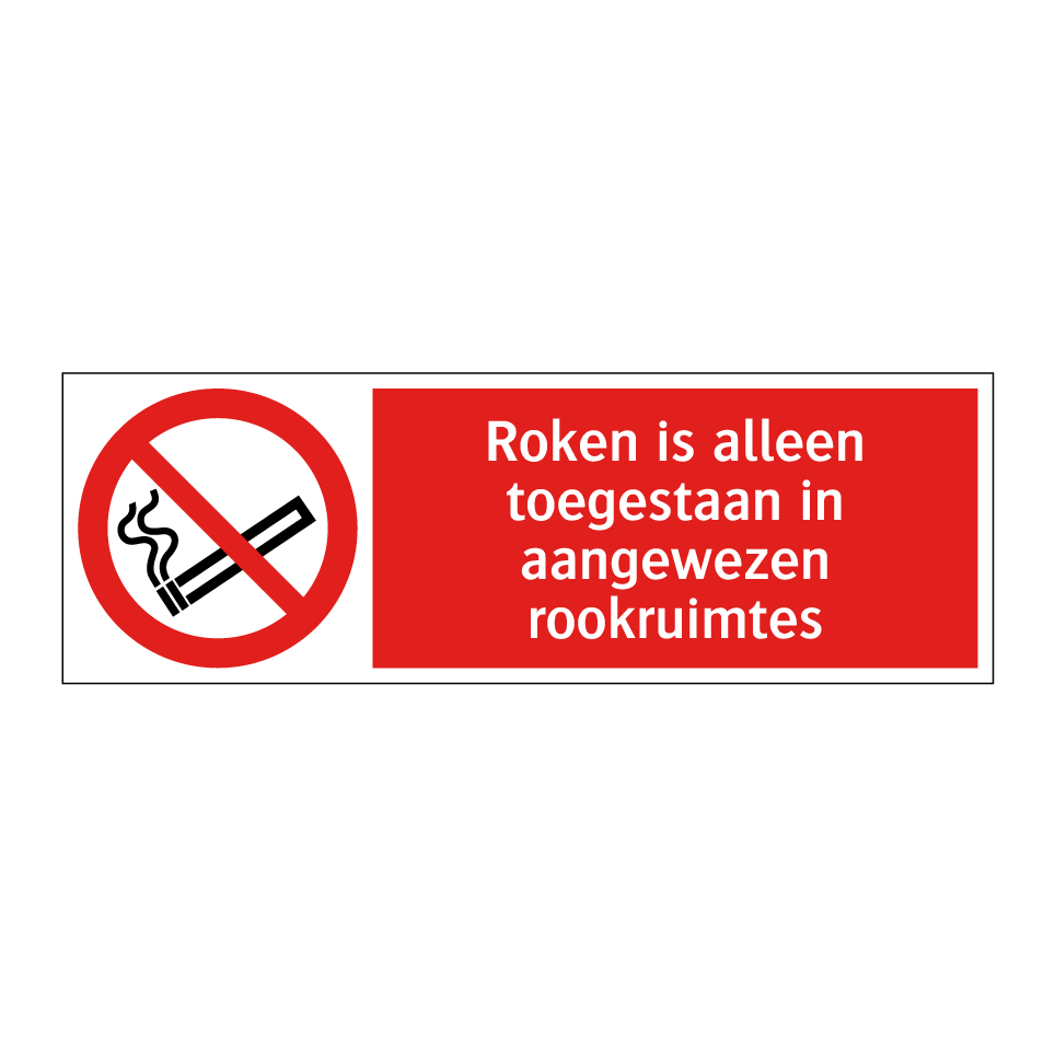 Koop Roken is alleen toegestaan in aangewezen rookruimtes bord ...