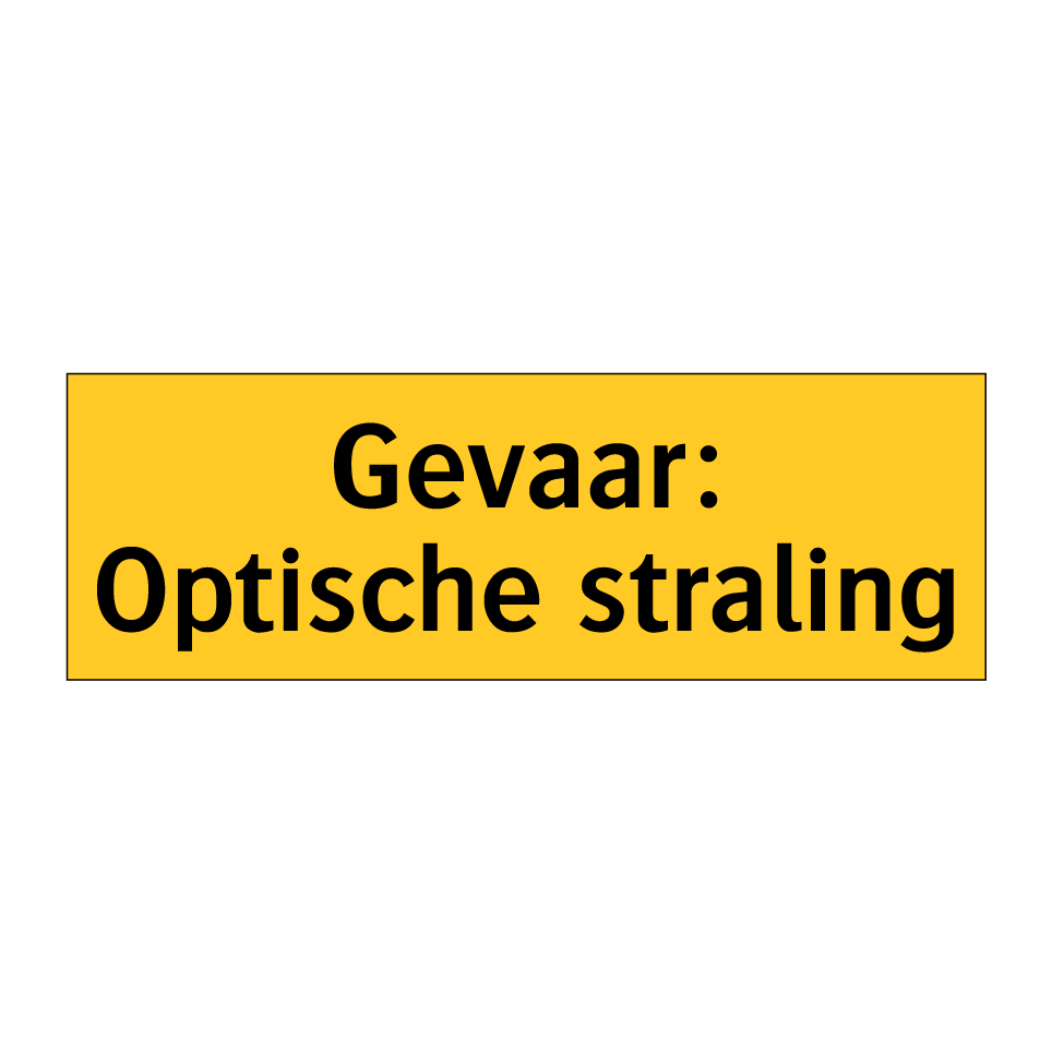 Koop Gevaar: Optische straling bord | SignOnline | NL-W1078
