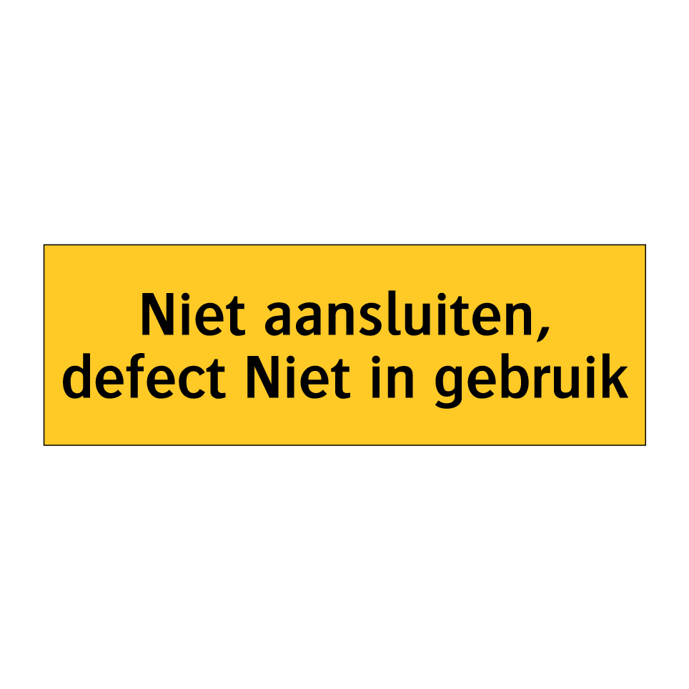 Koop Niet aansluiten, defect Niet in gebruik bord | SignOnline | NL-W1114