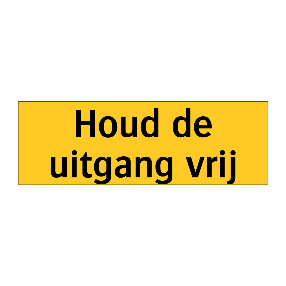 Koop Houd de uitgang vrij bord | SignOnline | NL-W1391