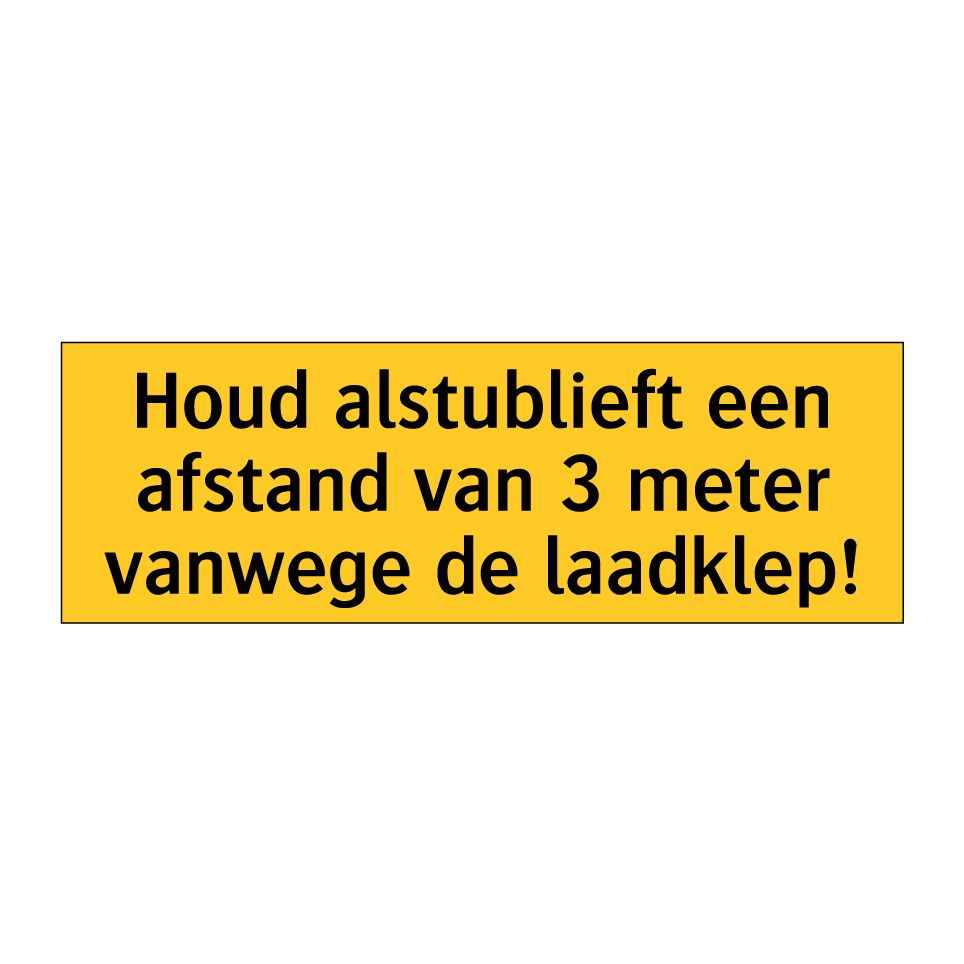Koop Houd alstublieft een afstand van 3 meter vanwege de /.../ bord ...