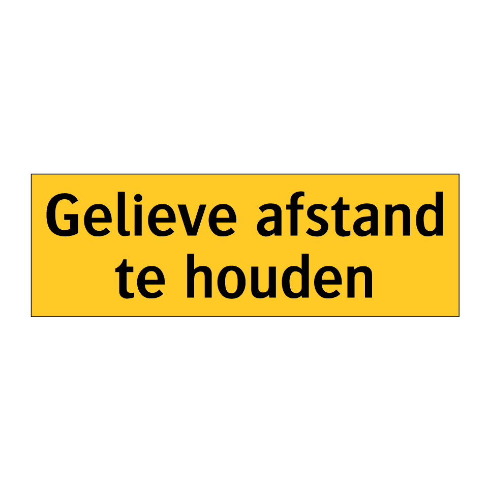 Koop Gelieve afstand te houden bord | SignOnline | NL-W1570