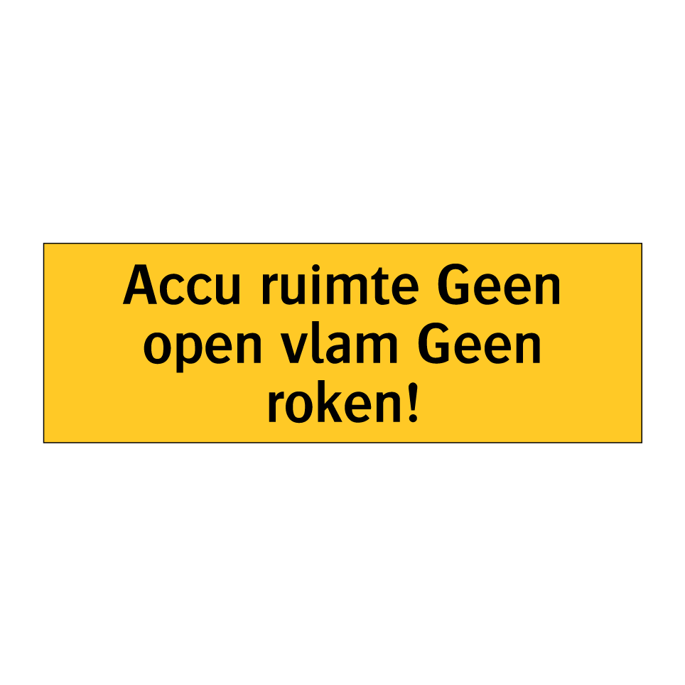 Koop Accu ruimte Geen open vlam Geen roken! bord | SignOnline | NL-W169