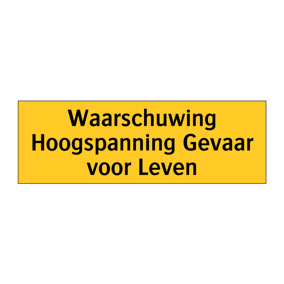 Koop Waarschuwing Hoogspanning Gevaar voor Leven bord | SignOnline | NL ...