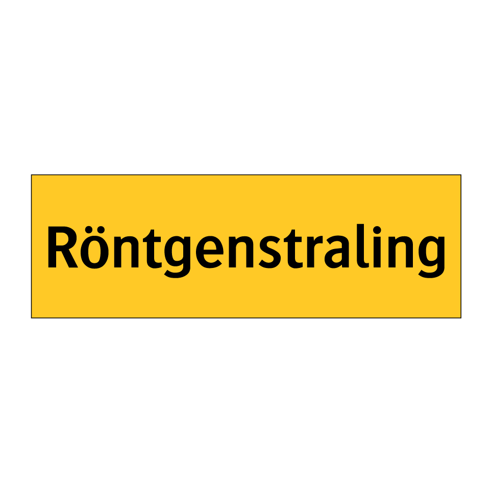 Koop Röntgenstraling bord | SignOnline | NL-W2318