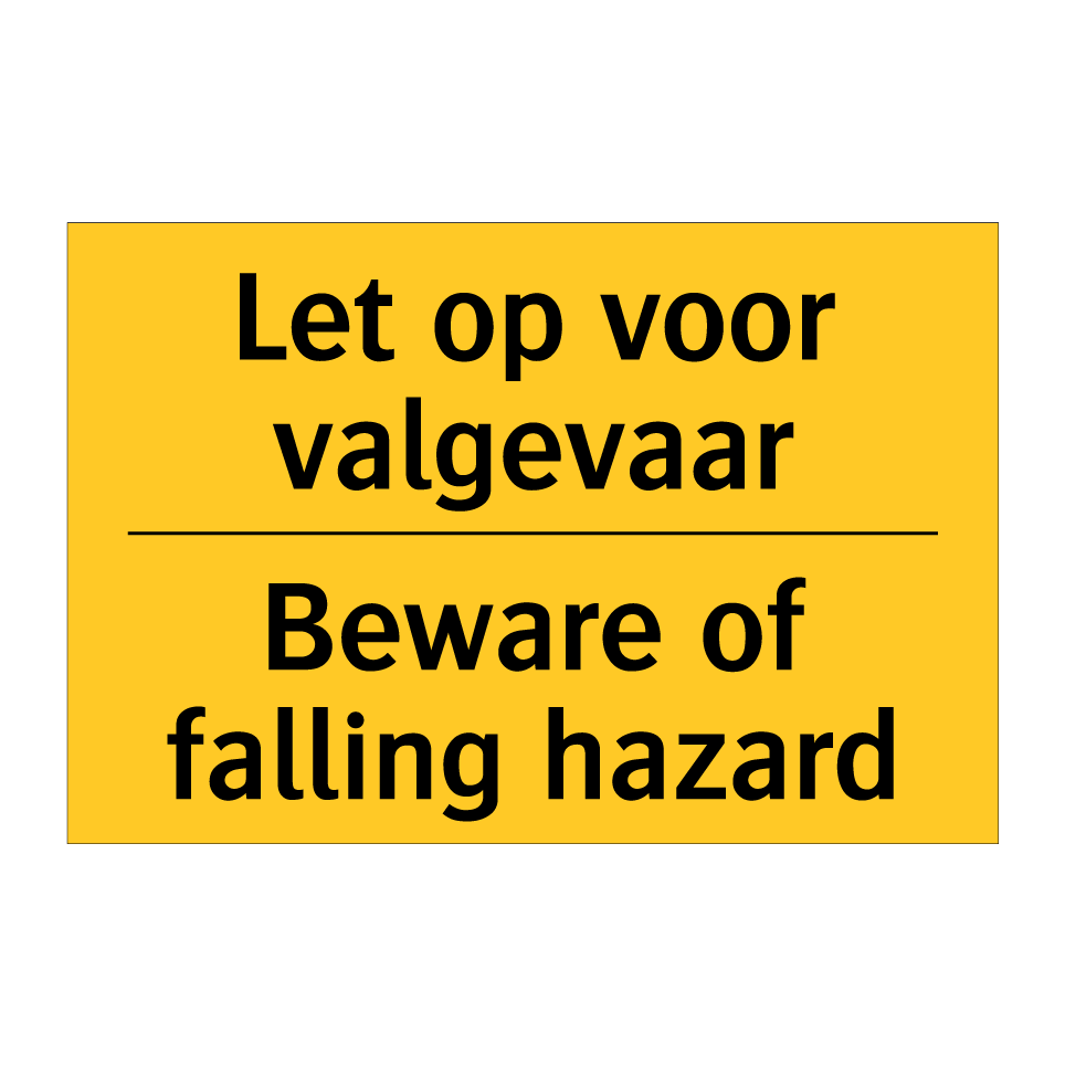 Koop Let op voor valgevaar - Beware of falling hazard bord | SignOnline ...